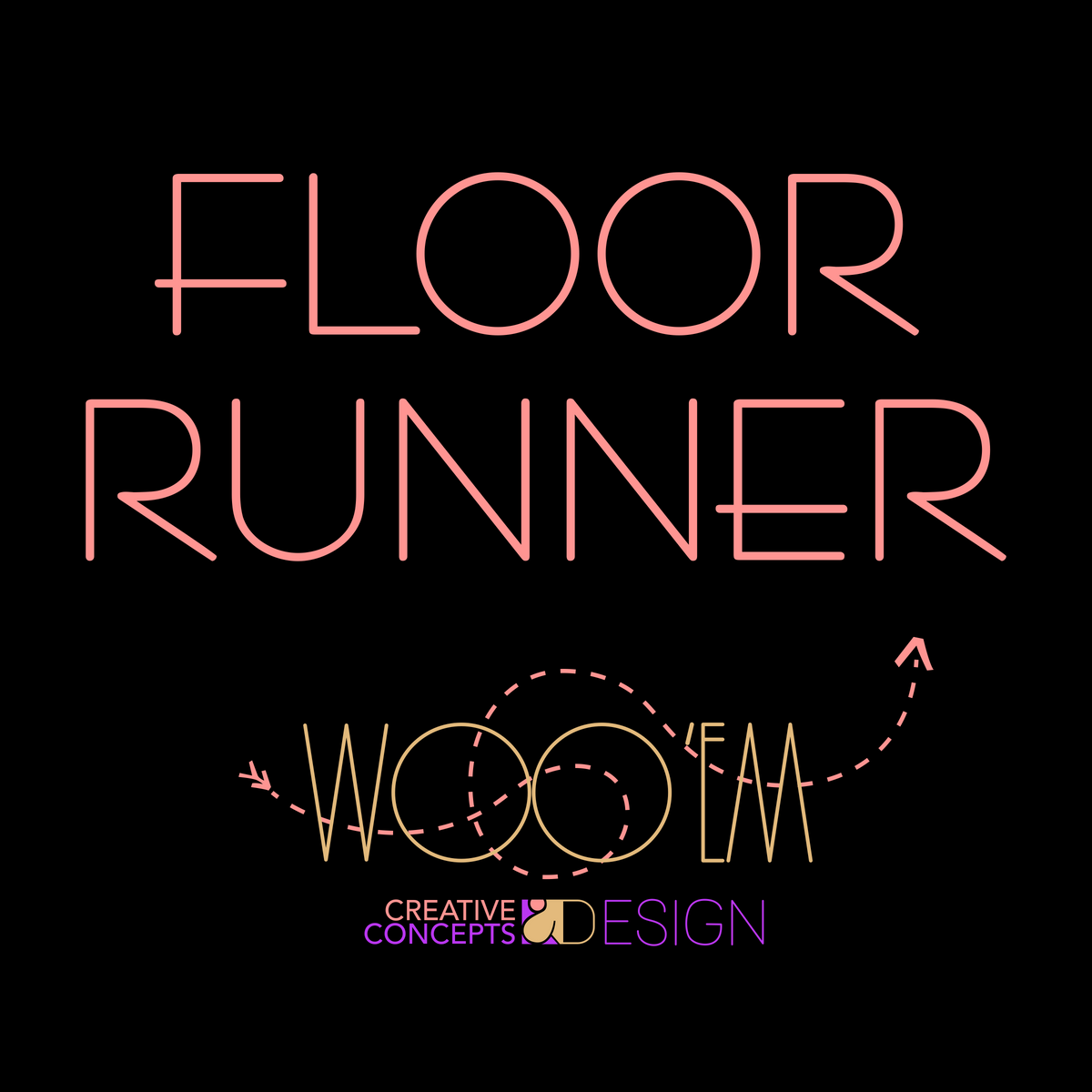Floor Runner Design & Print – Woo'em Design